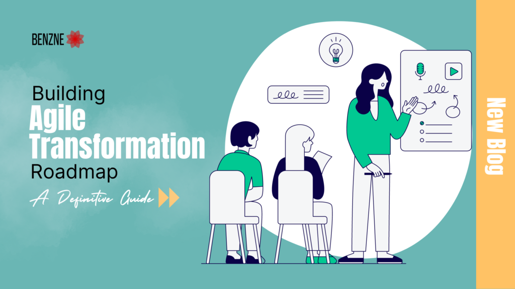 Agile Transformation Roadmap: Key Strategies To Success Agile Transformation Roadmap: Key Strategies To Success