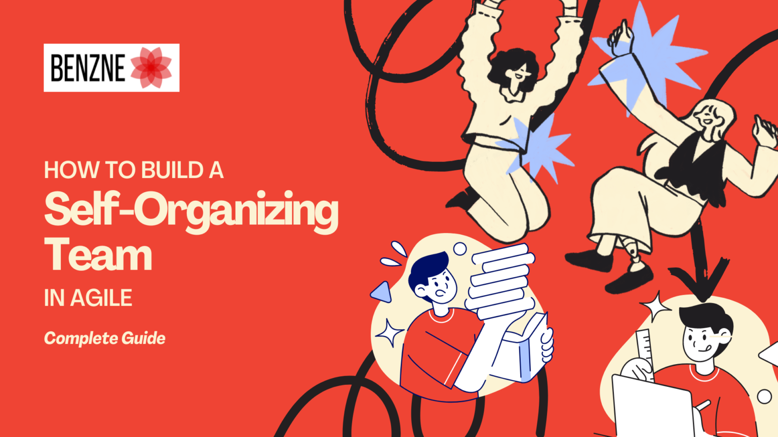 Self Organizing Teams In Agile Boost Collaboration Today 