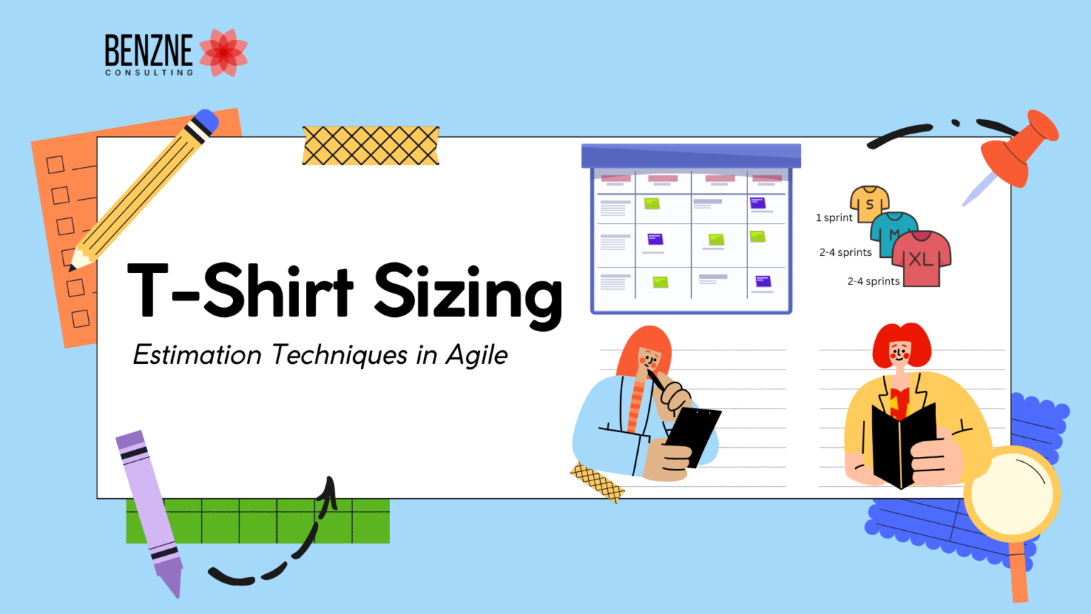 T-Shirt Sizing Estimation Techniques In Agile - Benzne Consulting