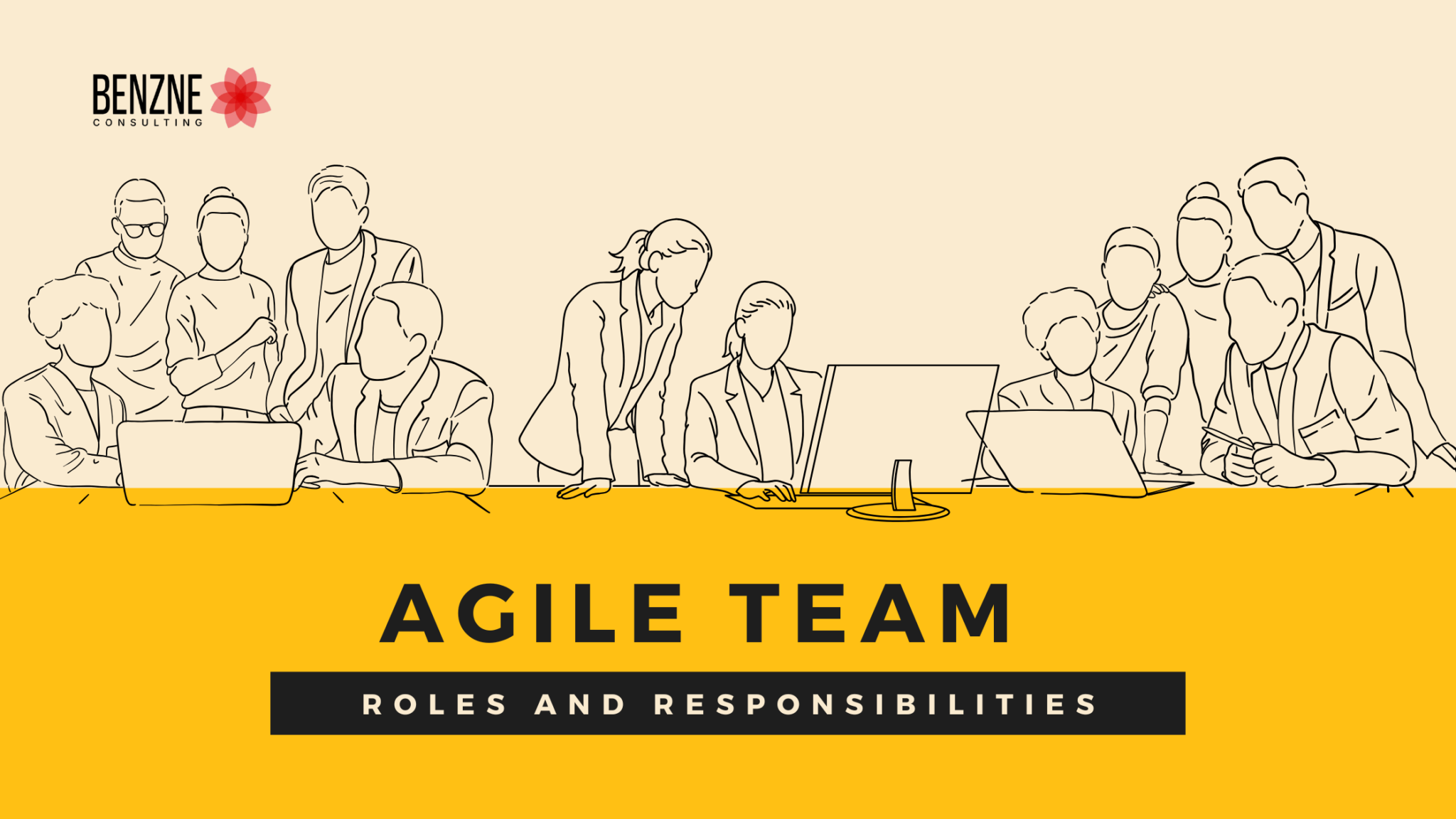 Agile Team Roles And Responsibilities: A Complete Guide